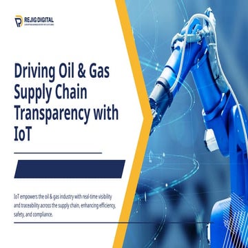 Case Study _Improving Oil & Gas Supply Chain Transparency with IoT ...