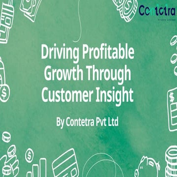 Driving Profitable Growth Through Customer Insight.pptx