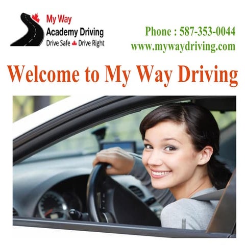 Driving School Calgary | Driving Lessons & Courses – My Way Driving | PPT
