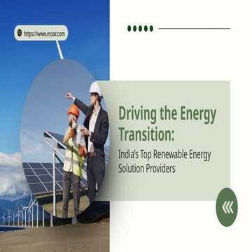 Driving the Energy Transition India’s Top Renewable Energy Solution ...