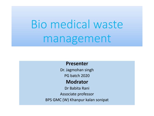 Biomedical waste management amendment rules 2018 | PPTX
