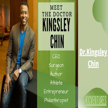 FOUNDER CEO | DR. KINGSLEY R. CHIN | KICVentures | PDF