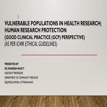 Vulnerable Populations in Clinical Research.pptx