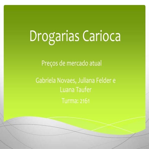 Drogarias carioca | PPT