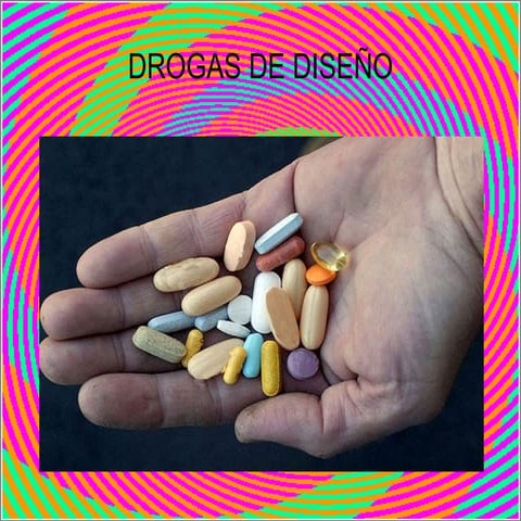Drogas De Diseño Ppt