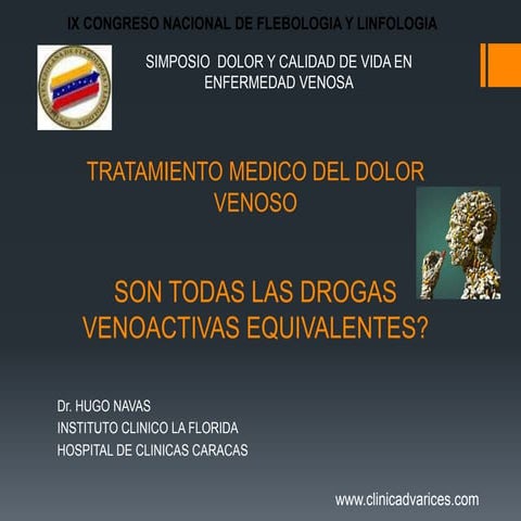Drogas Venoactivas - Dr Hugo Navas | PPT