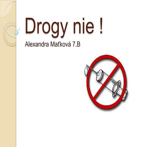 Drogy nie !!! | PPTX