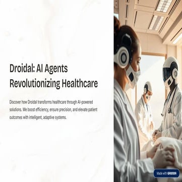 Droidal: AI Agents Revolutionizing Healthcare | PDF