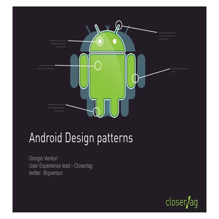 Droidcon 2011 - Android Design patterns | PPT