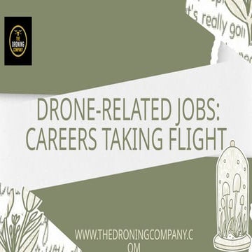 Drone-Related Jobs Careers Taking Flight.pptx