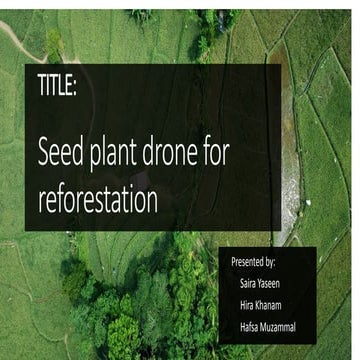 Drone for reforestation | PPTX