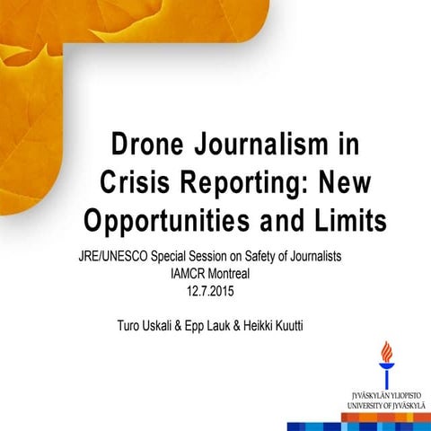 Drone journalism IAMCR 2015 | PPT