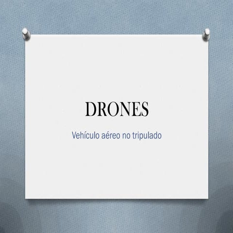 Presentacion de los drones | ODP