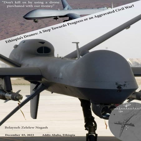 Ethiopia's Drones: A Step Towards Progress or an Aggravated Civil War ...