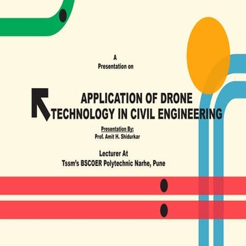 DRONE TECHNOLOGY IN CIVIL ENGINEERING.pptx