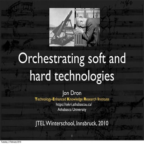 Orchestrating Soft and Hard Technologies | PPT