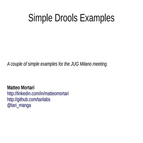 Simple Drools Examples | PPT