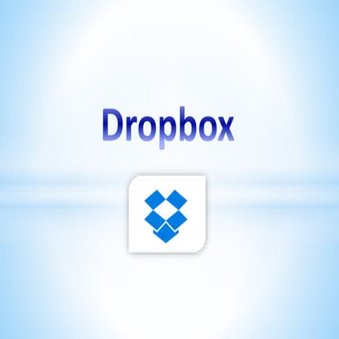 Dropbox | PPTX | Computing | Technology & Computing