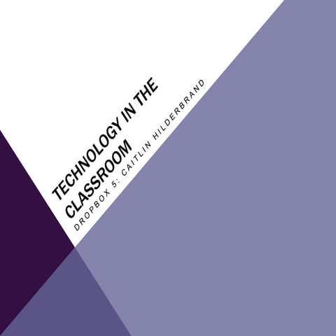 Dropbox 5 | PPTX | Education