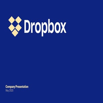 Dropbox DBX Q1 2020 Investor Presentation.pdf