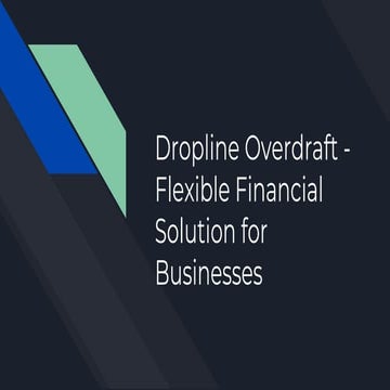 Managing Cash Flow with Dropline Overdrafts | PPT