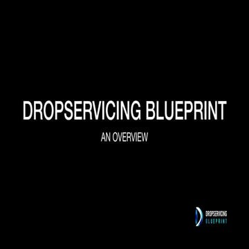 Drop Servicing Blueprint - An Overview | PDF
