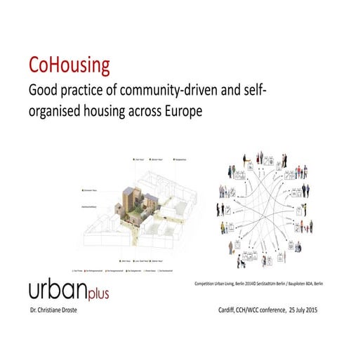 Co-housing - good practice of community-driven and self-organised ...