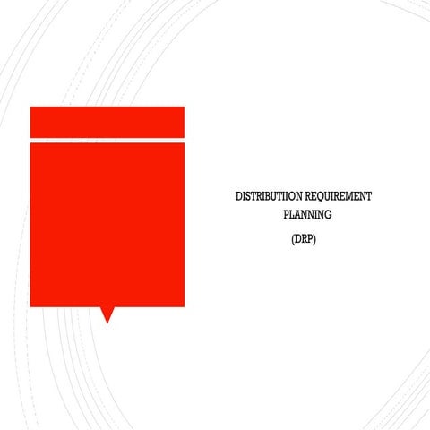 DISTRIBUTIION REQUIREMENT PLANNING (DRP) How To.pptx