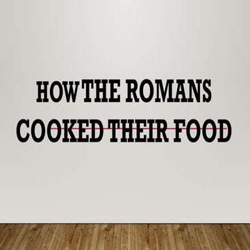 DRP 3 How the Romans Cooked their Food.pptx