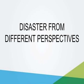 Disasters from Different Perspectives.pptx