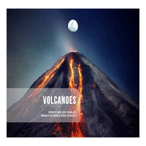 All About Volcanoes and Volcanic Eruptions | PDF | Geography | Science
