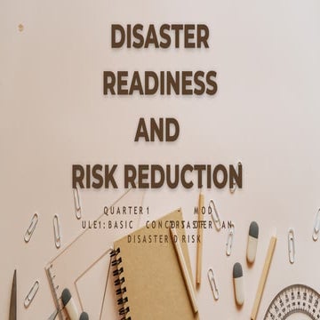 DISASTER READINESS AND RISK REDUCTION Quarter 1_Module 1_ppt | PPTX