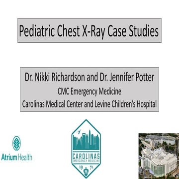 Drs. Potter and Richardson's CMC Pediatric X-Ray Mastery week 1 | PPTX