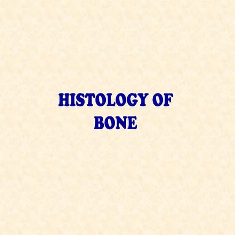 Histology of bone | PPTX