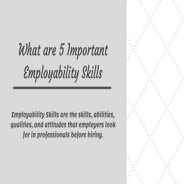 What are 5 Important Employability Skills | PDF