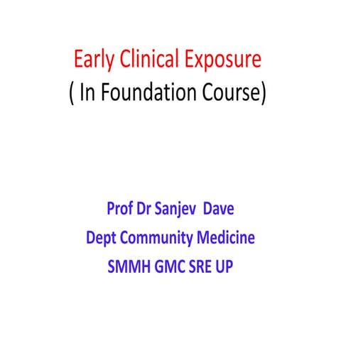 Dr S ddavey IMG Early Clinical Exposure.pptx