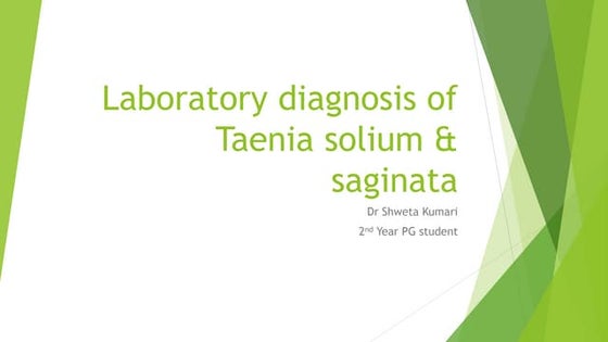Laboratory diagnosis of Taenia species | PPT