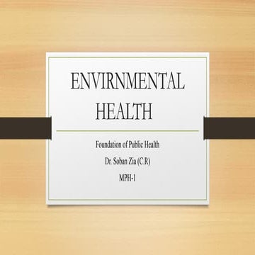 Environmental Health foundation of public health | PPT