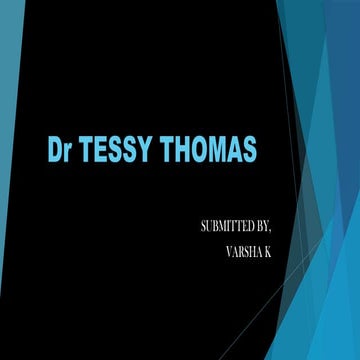 Dr TESSY THOMAS FINAL SEMINAR SCIENCE .pptx