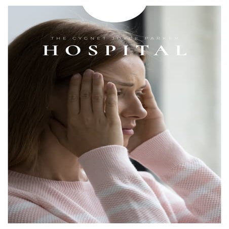 The Cygnet Joyce Parker Hospital | PDF