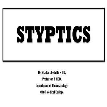 Drugs used as styptics, detail pharmacology of the drugs used as ...