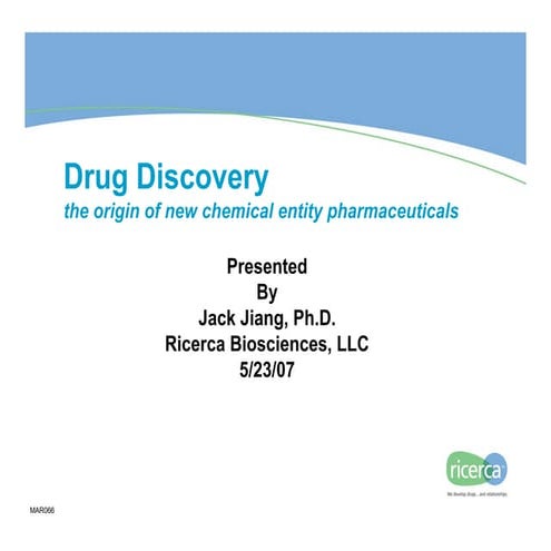 Drug Discovery - The Origin of New Chemical Entity Pharmaceuticals | PDF