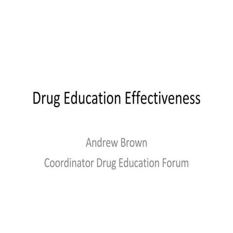 Drug Education Effectiveness | PPT