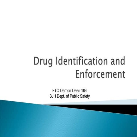 Drug Identification And Enforcement | PPTX
