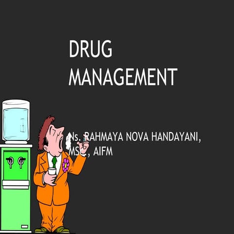 Drug management | PDF