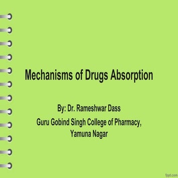 Drug Absorption Mechanism and Factors.pptx