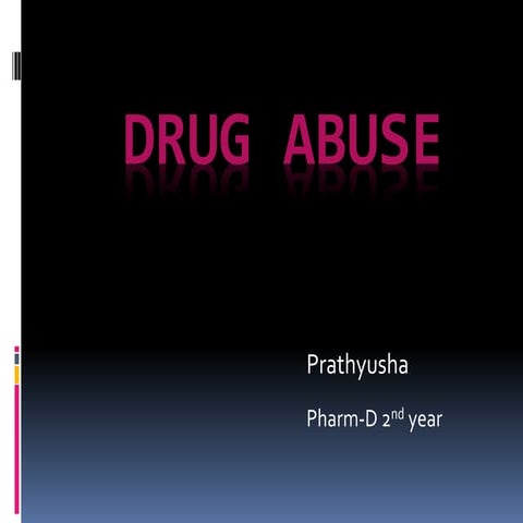 6 drug abuse | PPTX