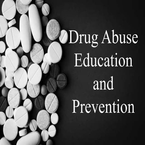 Drug_Abuse_Education_and_Prevention.pptx