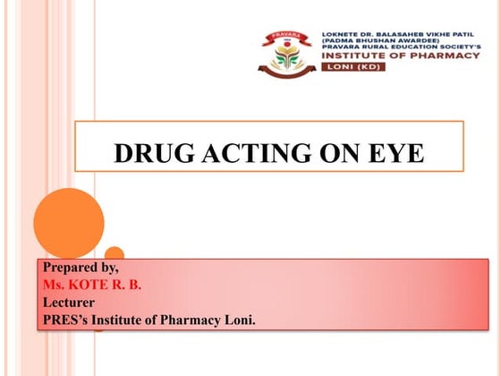Drug acting on eye | PPTX | Eye and Vision Conditions | Diseases and ...
