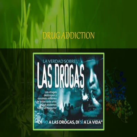 Drug addiction | PPTX